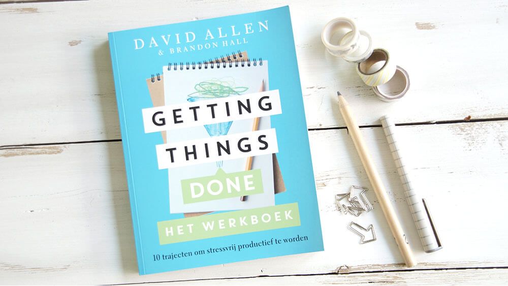 Getting Things Done Werkboek (David Allen): een recensie