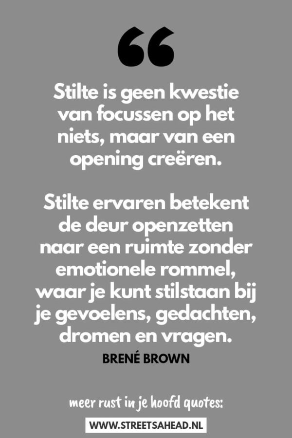 Mijn 11 favoriete rust in je hoofd quotes - Mevrouw Structuur