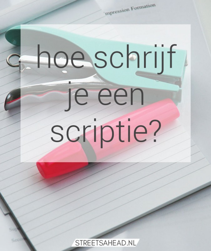 Hoe schrijf je een scriptie? - Mevrouw Structuur